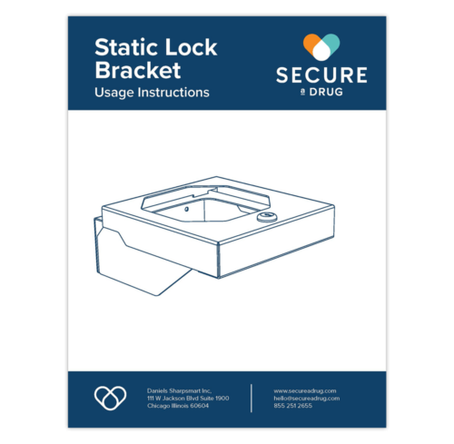 Secure a Drug | Static Lock Bracket Instructions | Daniels Health