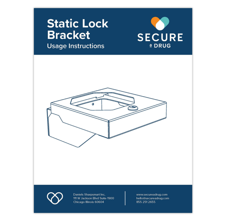 Secure a Drug | Static Lock Bracket Instructions | Daniels Health